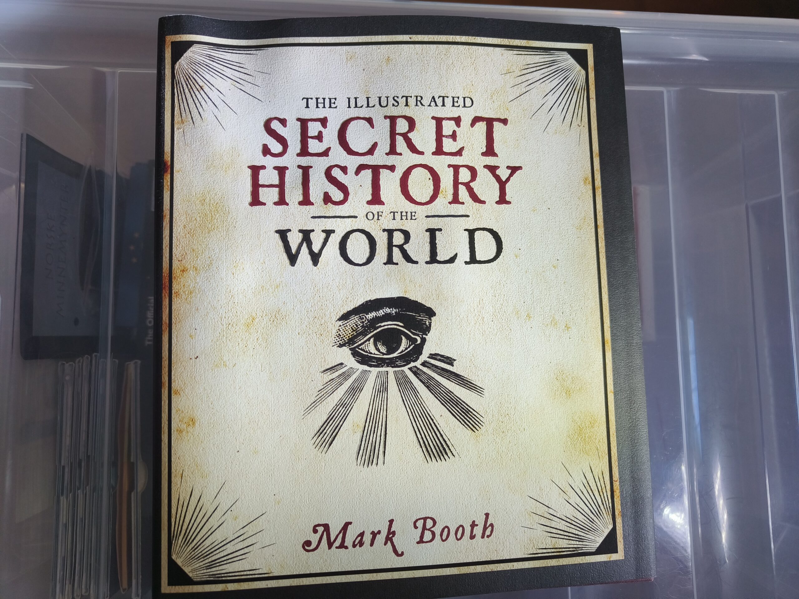 The Illustrated Secret History of the World - Highrunner.no